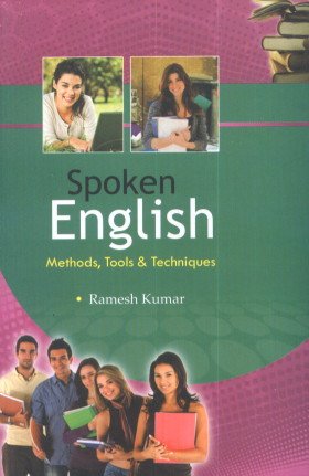 Amazon.in: Buy Spoken English: Methods, Tools And Techniques Book ...