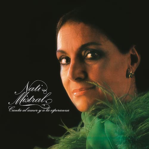 Canta al Amor y a la Esperanza (Remasterizado 2021) by Nati Mistral on ...
