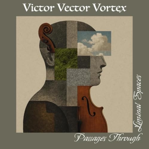 Écouter Passages Through Liminal Spaces de Victor Vector Vortex sur ...