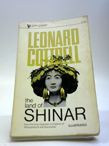 The Land of Shinar: Amazon.co.uk: Leonard Cottrell: Books