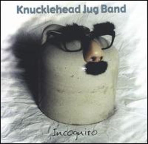 Knucklehead Jug Band - Incognito - Amazon.com Music