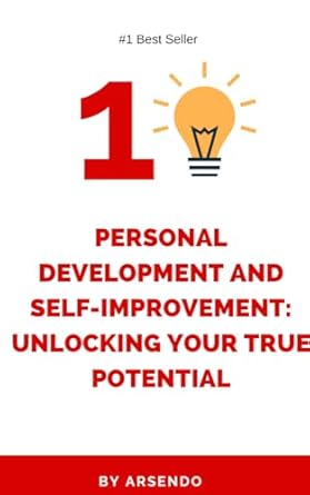 Personal Development and Self-Improvement: Unlocking Your True Potential eBook : Babikir, QB ...