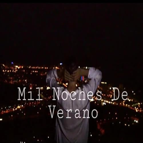 Écouter Mil noches de verano (2020) par FLY DANIEL sur Amazon Music ...
