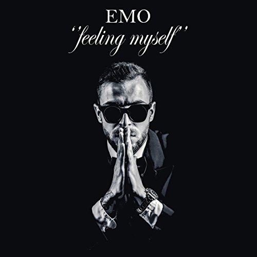 Play Feeling Myself by EMO on Amazon Music