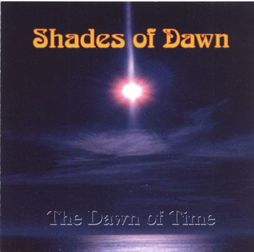 The Dawn of Time: Shades of Dawn: Amazon.es: CD y vinilos}