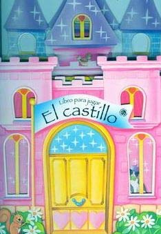 El castillo / The Castle (Libro para jugar/ Book to Play) (Spanish ...