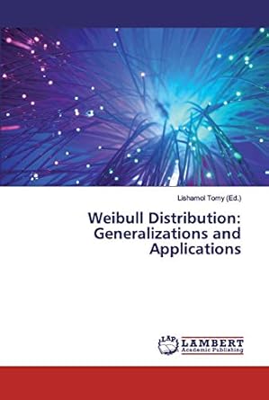 Amazon.com: Weibull Distribution: Generalizations and Applications ...