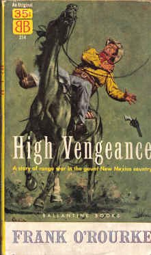 High Vengeance: Frank O'Rourke: 9780345002143: Amazon.com: Books