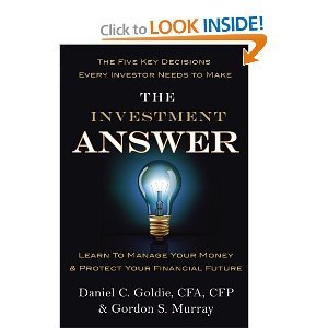 Daniel C. Goldie,Gordon S. Murray'sThe Investment Answer [Hardcover ...