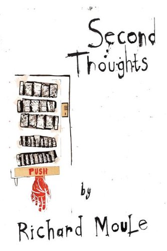 Second Thoughts: Moule, Richard: 9781906755492: Amazon.com: Books