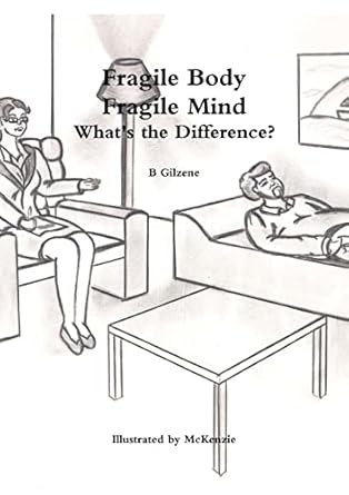 Buy Fragile Body Fragile Mind: What's the Difference? Book Online at ...