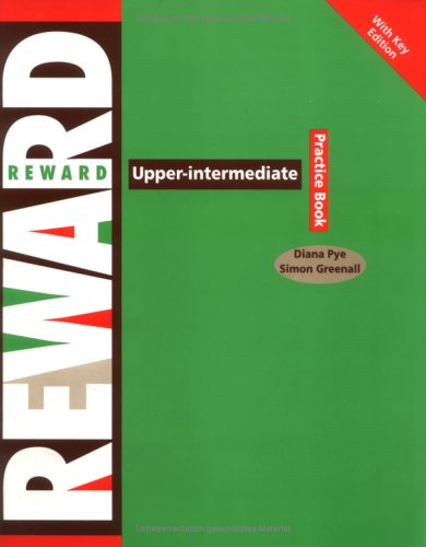 Reward, Upper Intermediate, Practice Book: Greenall, Simon: 9783190125043: Amazon.com: Books