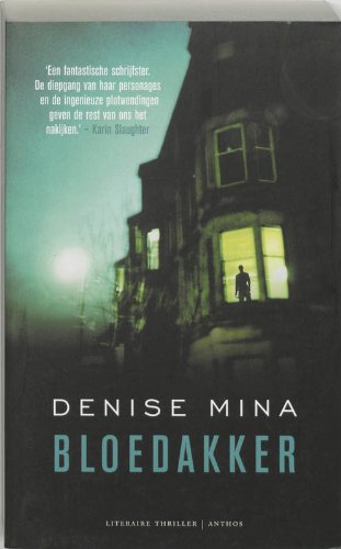 Bloedakker (Paddy Meehan, #1): Denise Mina, Ineke Lenting ...