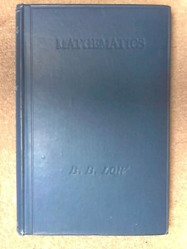 Mathematics: A Text-Book for Technical Students: Bevis Brunel Low ...