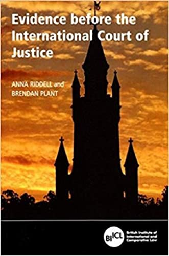 Evidence before the International Court of Justice (British Institute ...