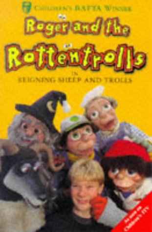 Reigning Sheep and Trolls: The First Ever Rottentrolls Novel!: Gordon ...