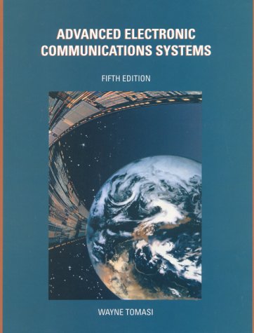 Advanced Electronic Communications Systems... by Tomasi, Wayne