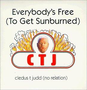 Everybody's Free to Get Sunburned: Judd, Cletus T: Amazon.es: CD y vinilos}