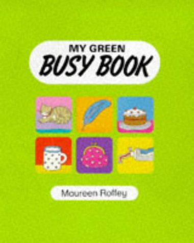 My Green Busy Book: Roffey, Maureen: 9780333659717: Amazon.com: Books