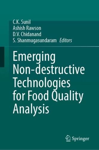 Emerging Non-destructive Technologies for Food Quality Analysis: Sunil ...