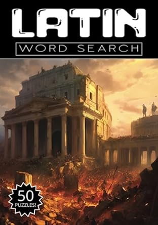 Latin Word Search: 50 Rome Puzzles, Word Find, Vocabulary Activity Book ...