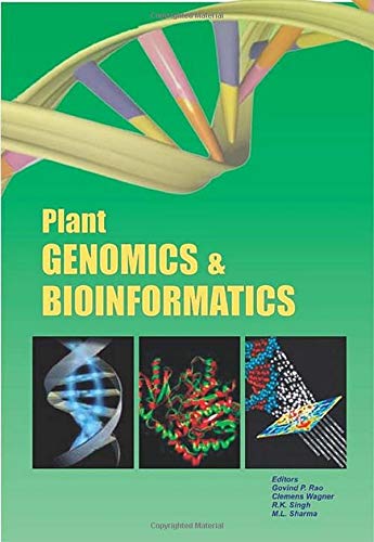 PLANT GENOMICS AND BIOINFORMATICS: RAO GOVIND P. ET.AL: 9781933699394 ...