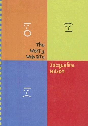 Worry Web Site: Wilson, Jacqueline: 9780606332446: Amazon.com: Books