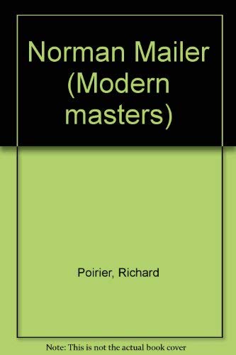 Norman Mailer (Modern masters): Poirier, Richard, Kermode, Frank ...