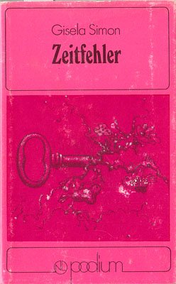 Zeitfehler, : Gisela Simon: Amazon.de: Bücher