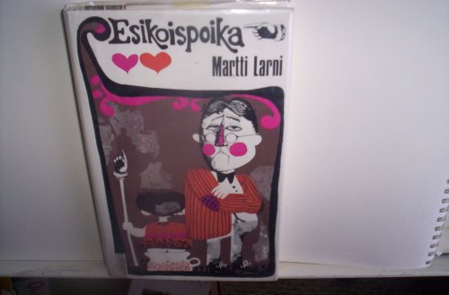Esikoispoika: Martti Larni: Amazon.com: Books