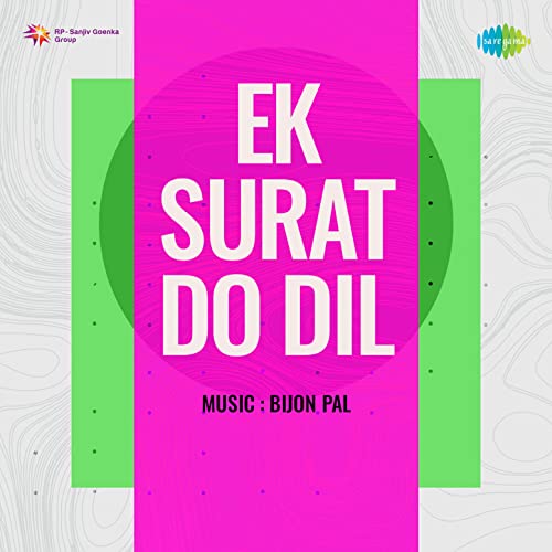 Ek Surat Do Dil (Original Motion Picture Soundtrack) by Bijon Pal on ...