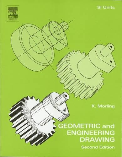 Geometric and Engineering Drawing: Morling, K.: 9780713133196: Amazon ...