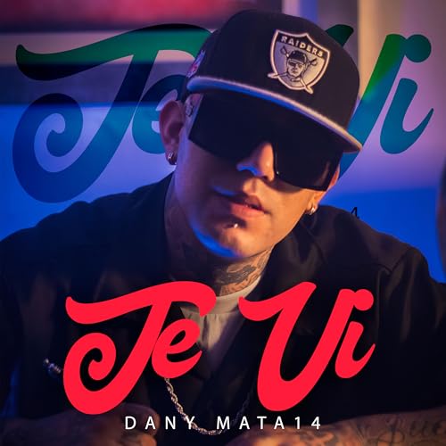 Play Te Ví by dany mata 14 on Amazon Music