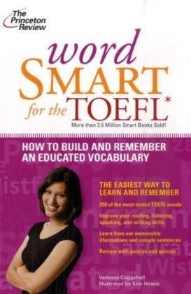 Word Smart for the TOEFL (Smart Guides): Princeton Review ...