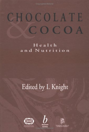Chocolate and Cocoa: Knight, Ian: 9780632054152: Amazon.com: Books
