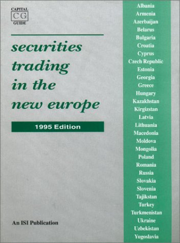 Securities Trading in New Europe: Barham, Sarah, Hallsworth, Ian ...