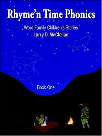 Rhyme'n Time Phonics: Word Family Children's Stories: McClellan, Larry ...