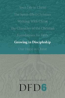 Growing in Discipleship [DFD #06 GROWING IN DISCIPLESHIP]: Amazon.com: Books