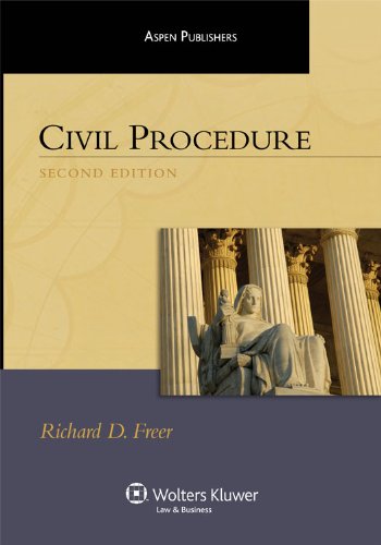 Civil Procedure, 2nd Edition: Richard D. Freer: 9780735578302: Amazon ...