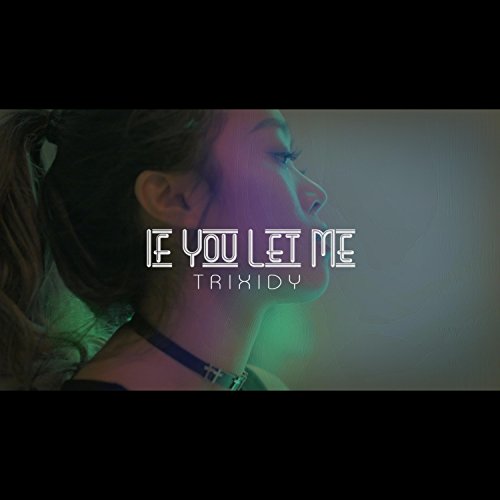 Play If You Let Me (Sinead Harnett) by Trixidy on Amazon Music