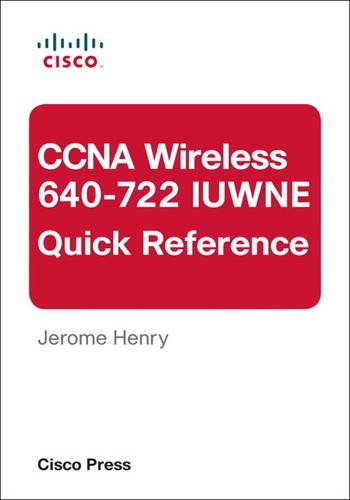 『CCNA Wireless (640-722 IUWNE) Quick Reference』｜感想・レビュー - 読書メーター