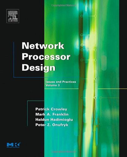 Network Processor Design: Issues and Practices (ISSN Book 3) (English ...