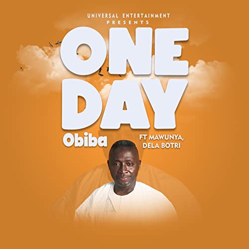 Écouter One Day par Obiba Sly Collins feat. Muwunya & Dela Botri sur ...