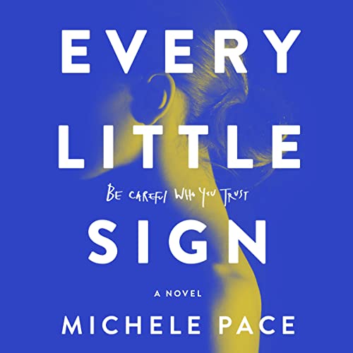 Amazon.com: Every Little Sign (Audible Audio Edition): Michele Pace, Leslie Howard, Danny ...