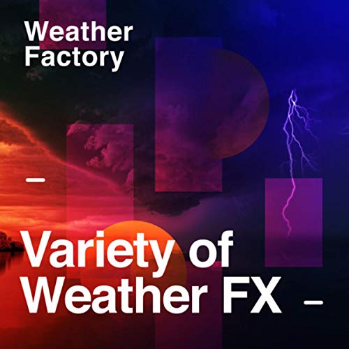 Amazon.com: Variety of Weather FX : Weather Factory: Digital Music