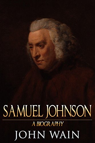 Samuel Johnson: A Biography eBook : Wain, John: Amazon.co.uk: Kindle Store