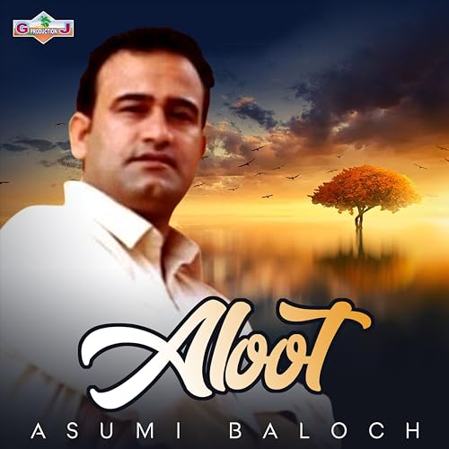 Amazon.com: Aloot : Asumi Baloch: Digital Music