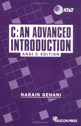 Amazon.com: C: An Advanced Introduction : ANSI C Edition: 9780929306179 ...
