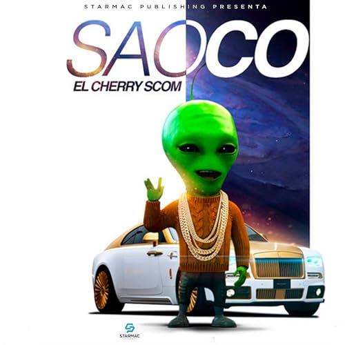 Écouter Saoco par El Cherry Scom sur Amazon Music Unlimited