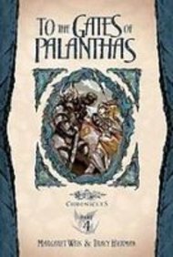 To the Gates of Palanthas (Dragonlance Chronicles): Margaret Weis ...